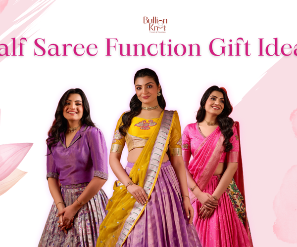 Return Gift Ideas for Half Saree Function – Unique Picks She’ll Love