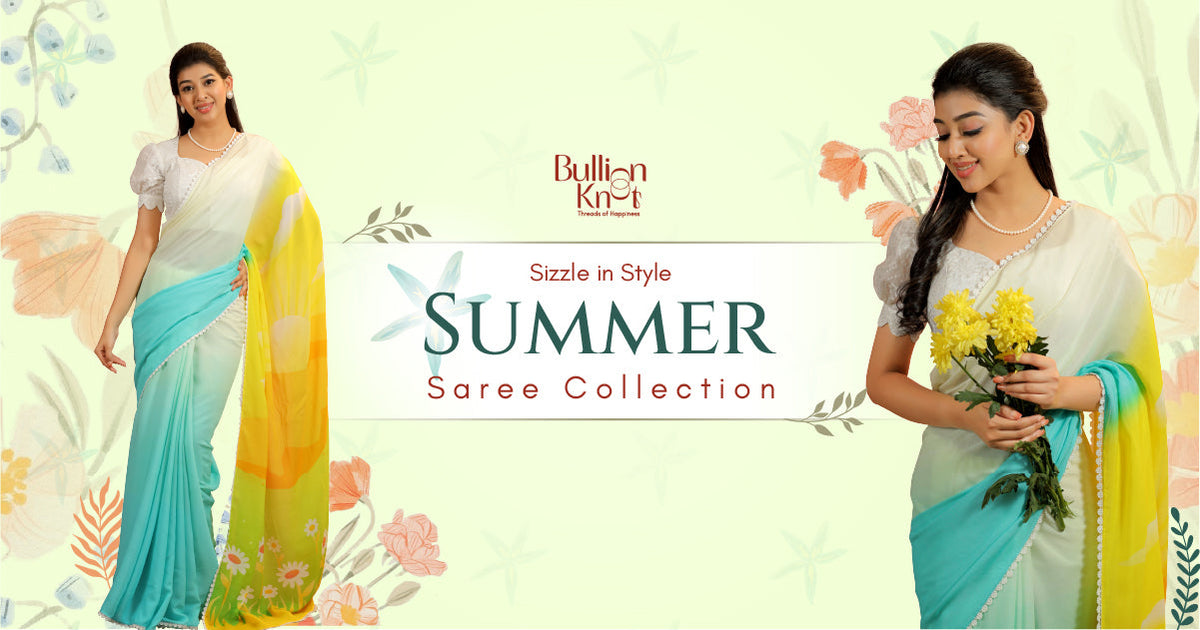 Get style with Our Summer Saree Collection for Wedding Party