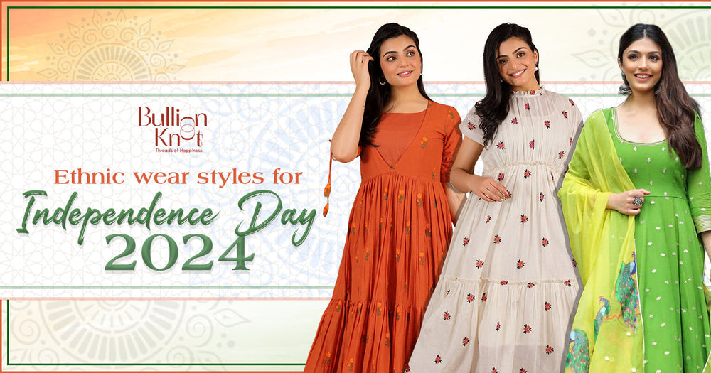 Celebrate Independence Day Sale in Style: Ethnic Outfit Ideas